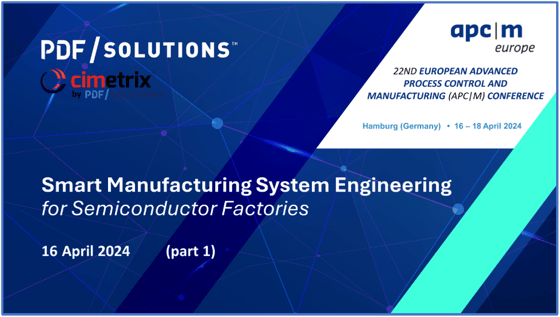 PDF Solutions Brings System Engineering Perspective to This Year’s ...