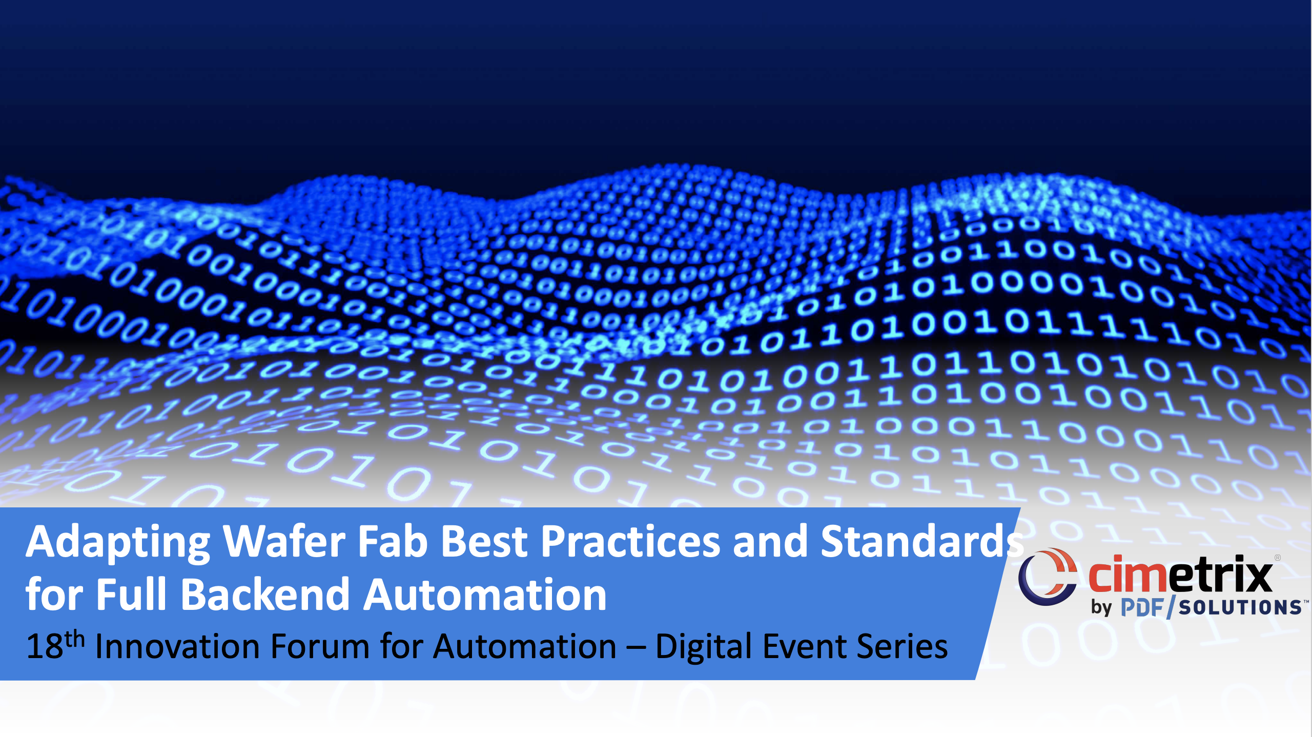 Adapting Wafer Fab Best Practices and Standards for Full Backend ...